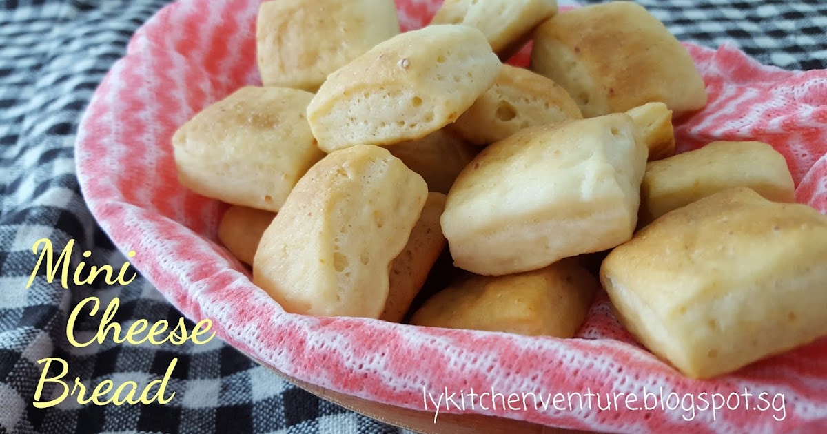 LY's Kitchen Ventures: Mini Cheese Bread