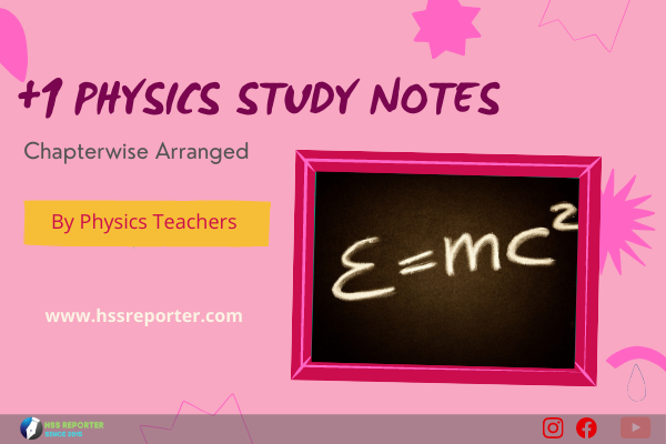 Plus One Physics Chapterwise Study Notes(Full Topics)-Revision Videos ...