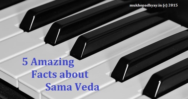 5 Interesting Facts about Sama Veda