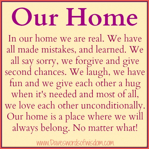Daveswordsofwisdom.com: Our Home