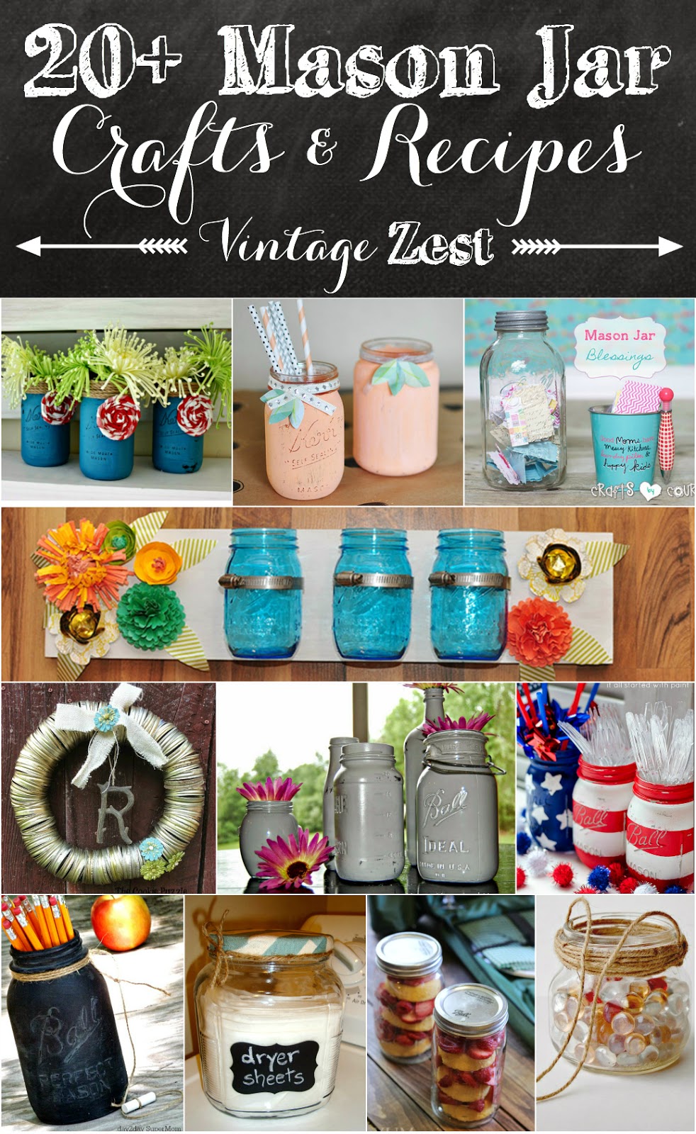 20+ Mason Jar Crafts & Recipes ~ Diane's Vintage Zest!