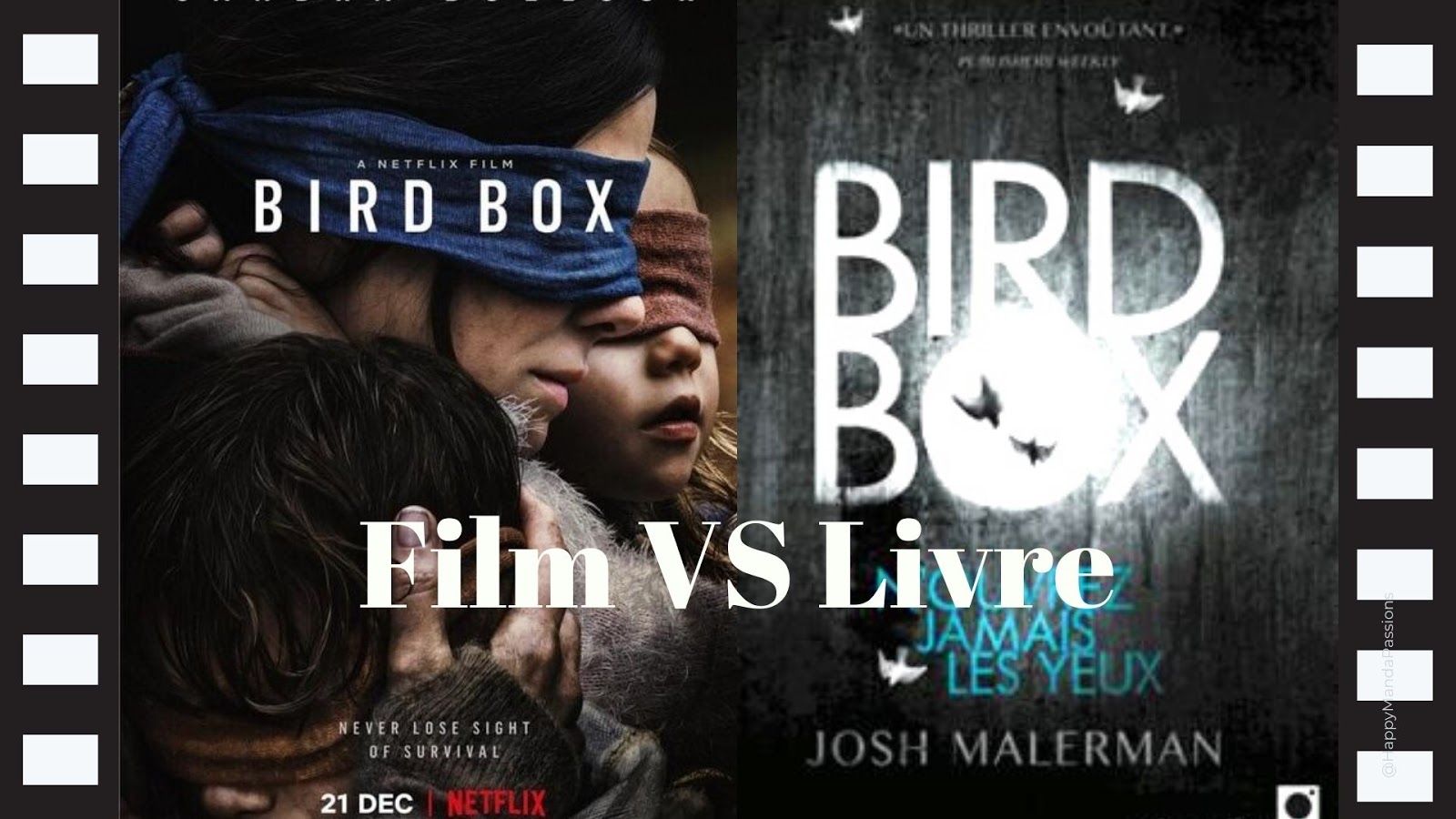Bird Box - Josh Malerman - Film VS Livre - Laure "La liseuse heureuse"