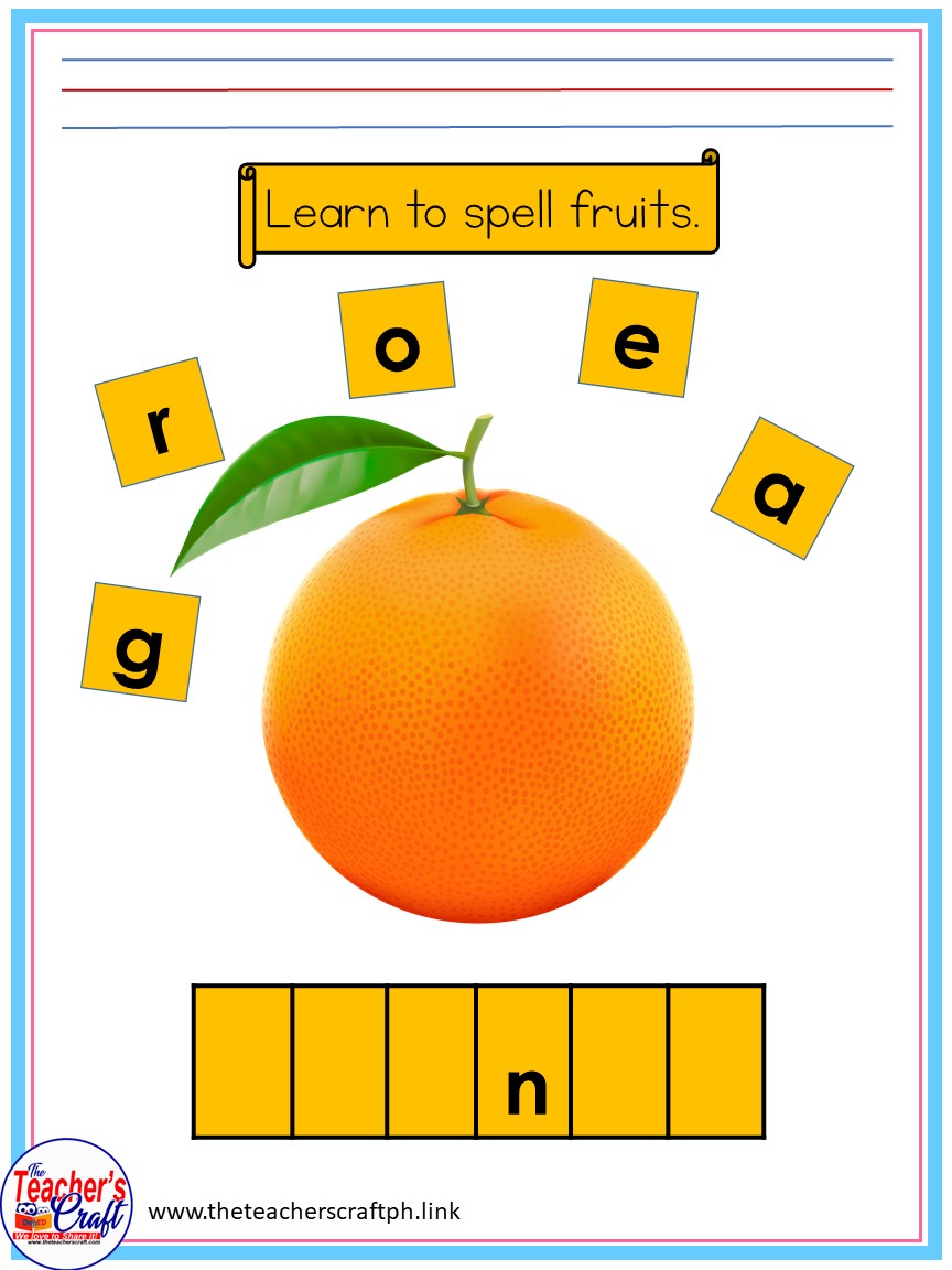 Learn to Spell Fruits - The Teacher's Craft