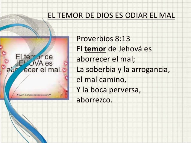 Caminando al lado de Jesús: El temor de Jehová es aborrecer el mal