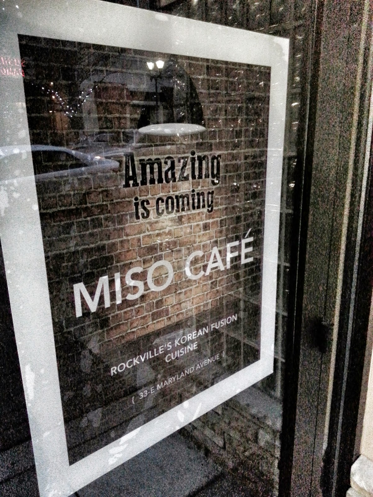 Rockville Nights: Miso Café posts Coming Soon signage at Rockville Town ...