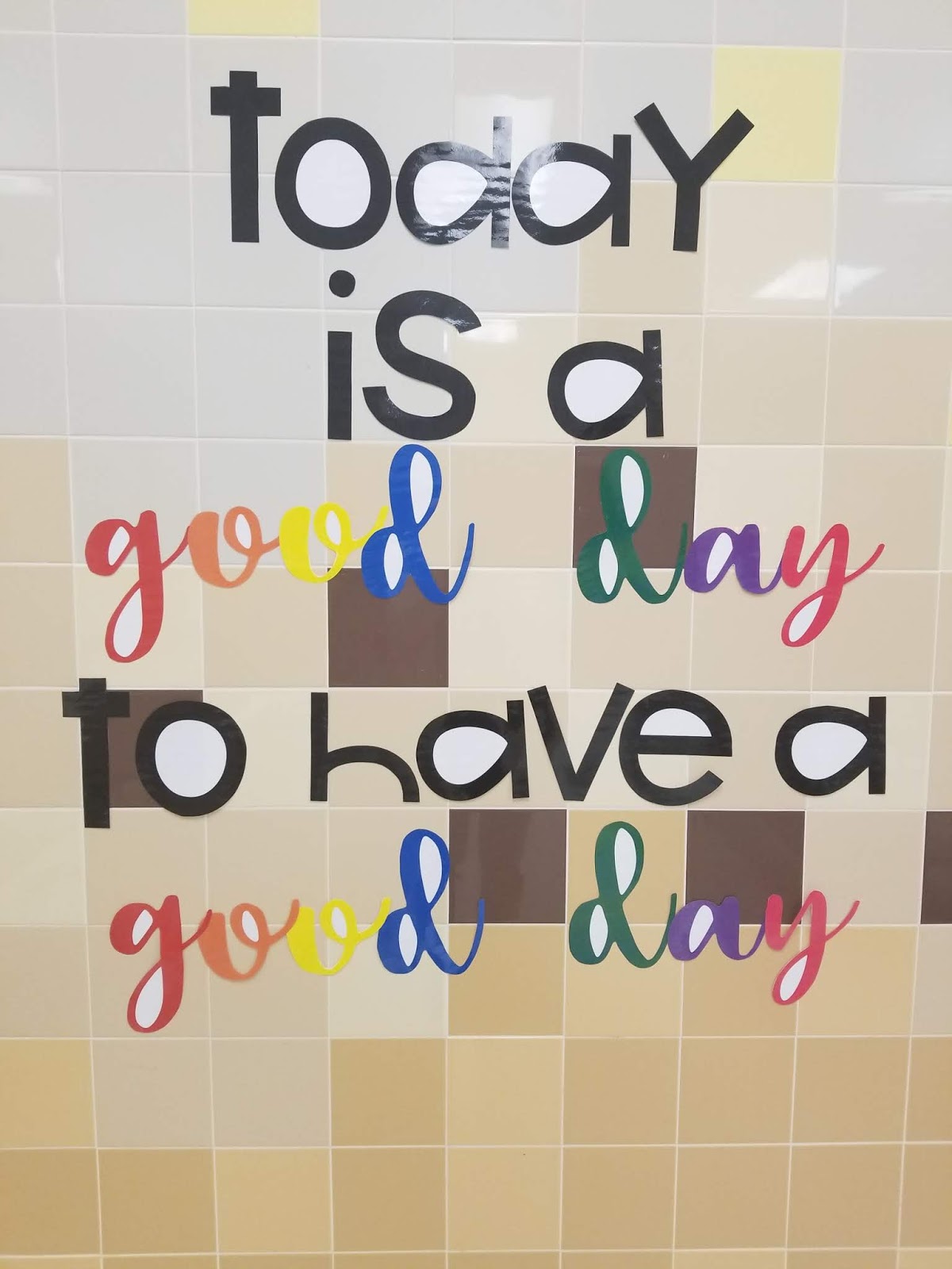 Elementary School Counselors Corner: Today is a good day to have a good ...