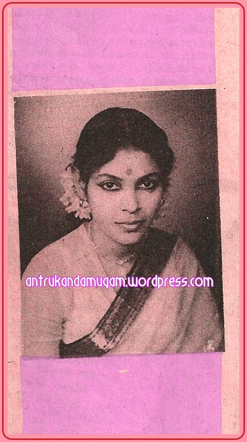 NAKARAJAN: K.JAMUNA RANI ,LEGENDARY SINGER BORN 1938 MAY 17