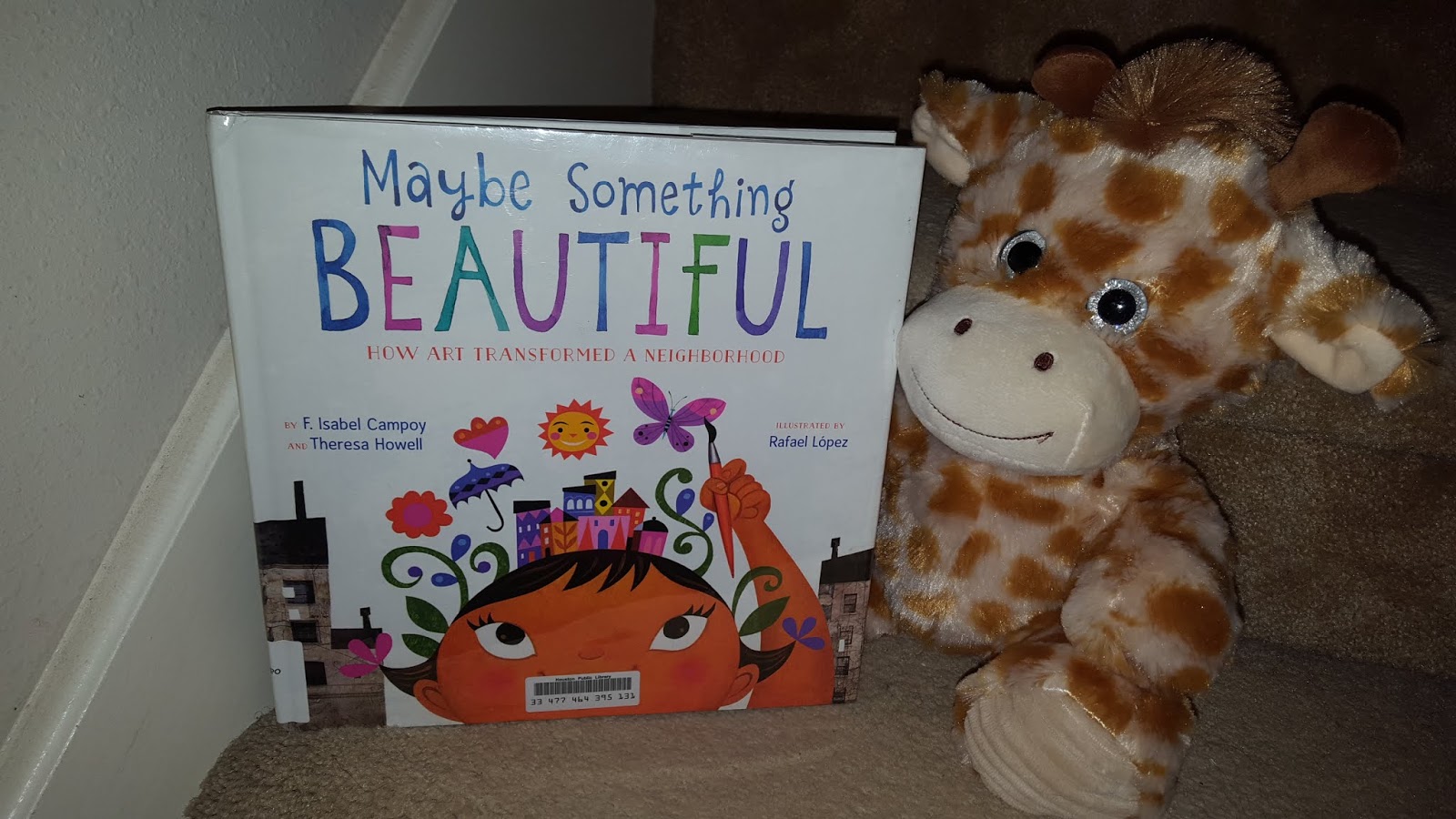 Maybe Something Beautiful by F. Isabel Campoy & Theresa Howell