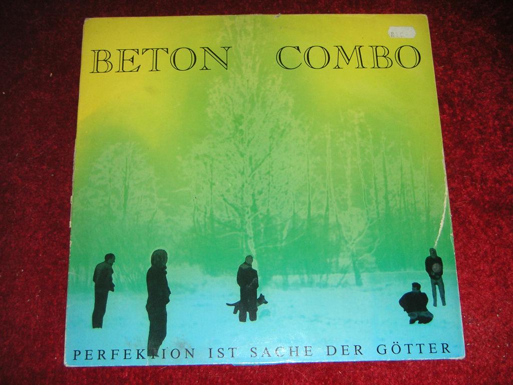 80er Deutschunk Platten: Beton Combo - Perfektion ist Sache der Götter LP