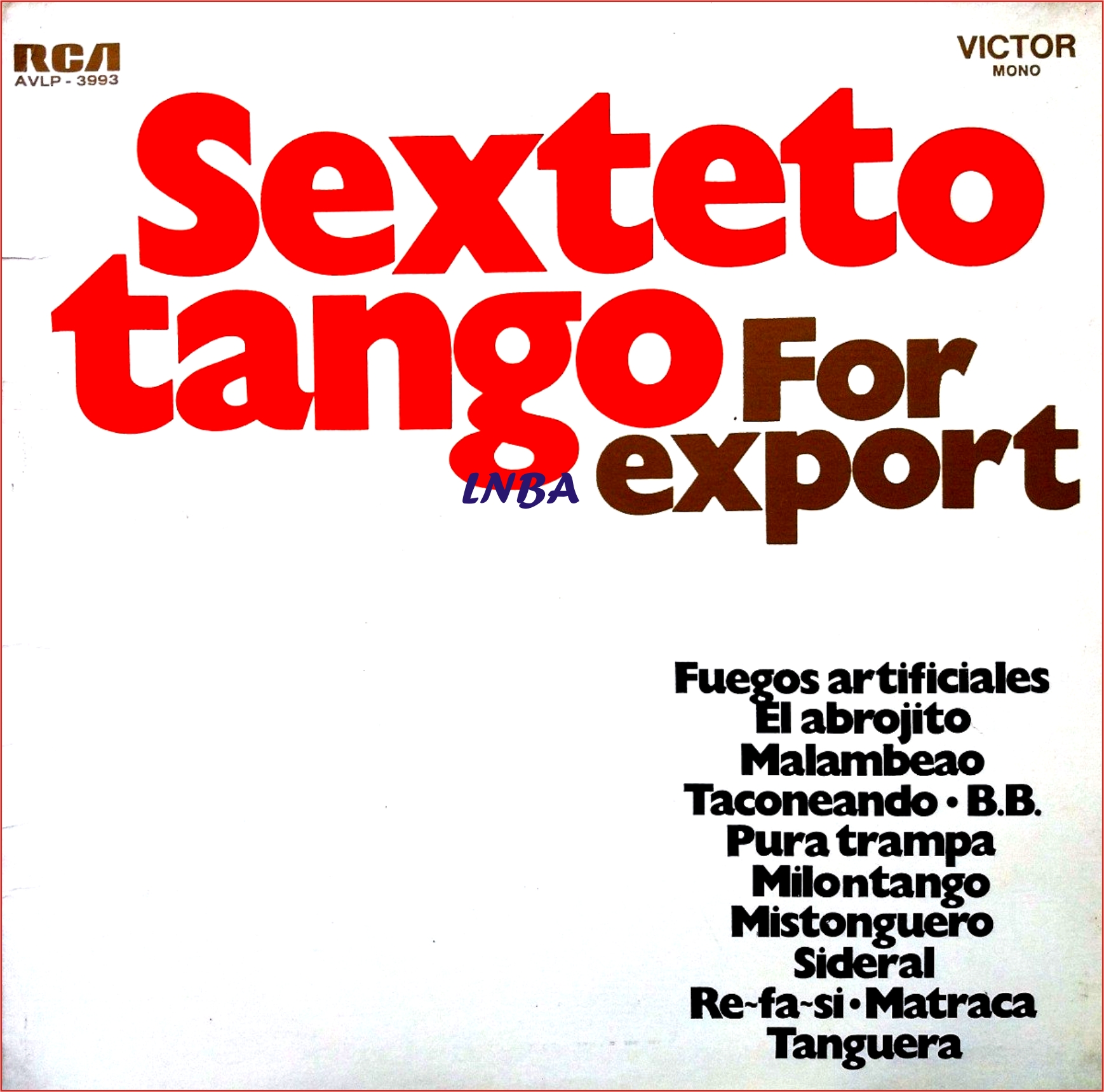 La nova Botica del Aleman.: Tango - Sexteto Tango - For Export