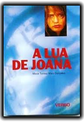 Porto de Leitura: A Lua de Joana de Maria Teresa Maia Gonzalez