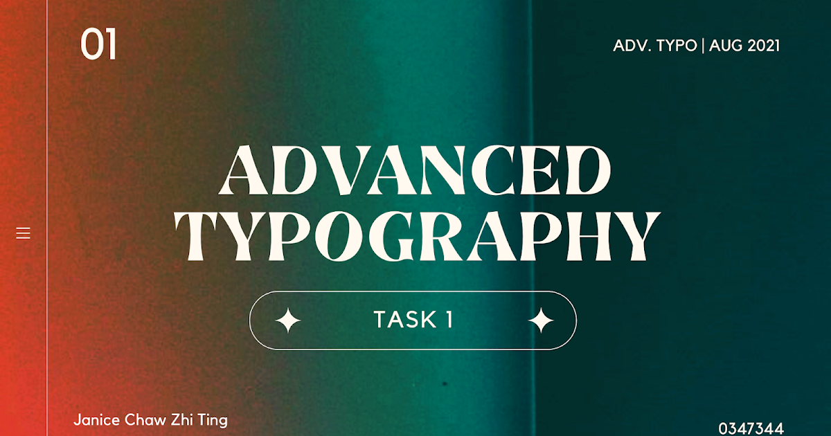 ADVANCED TYPOGRAPHY // TASK 1 Exercises
