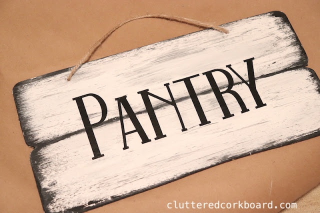 DIY Farmhouse Style Pantry Sign for the Kitchen - Cluttered CorkBoard