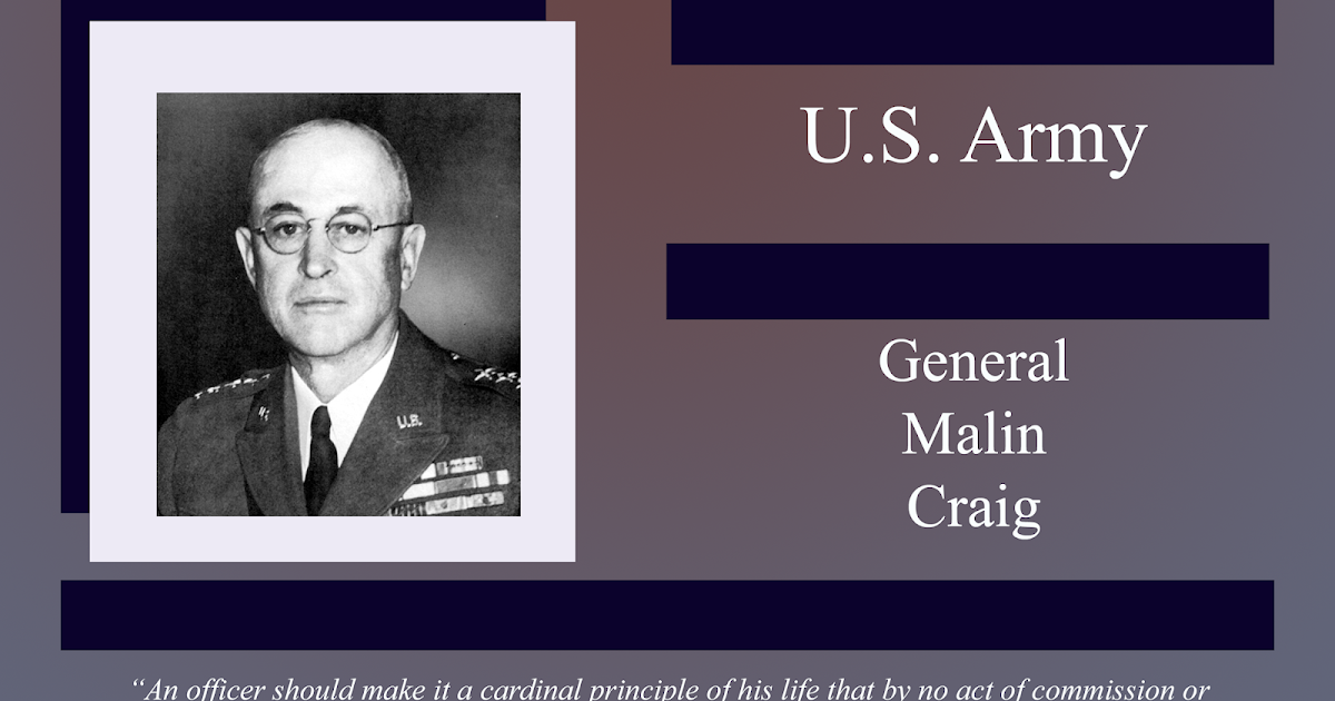 A Soldier's Story: General Malin Craig