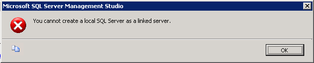 JuanDev: You cannot create a local SQL Server as a linked server