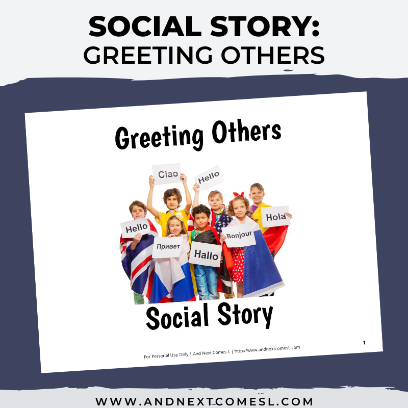 Greeting Others Social Story | And Next Comes L - Hyperlexia Resources