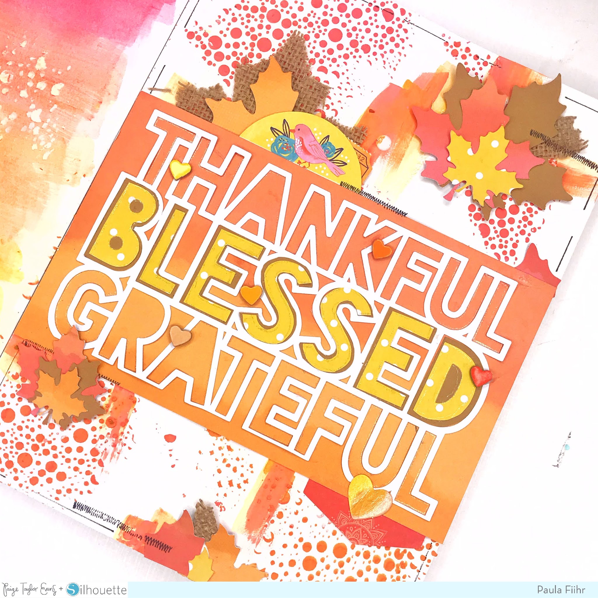 Thankful Blessed Grateful Art Spread by Paula Fiihr | Paige Taylor Evans