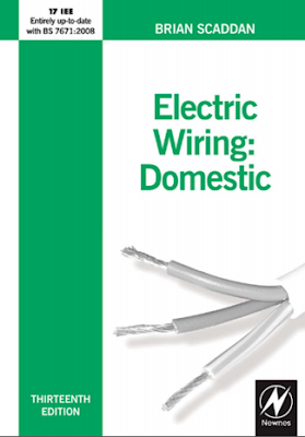 Electric Wiring: Domestic Thirteenth edition Edit By Brian Scaddan IEng ...