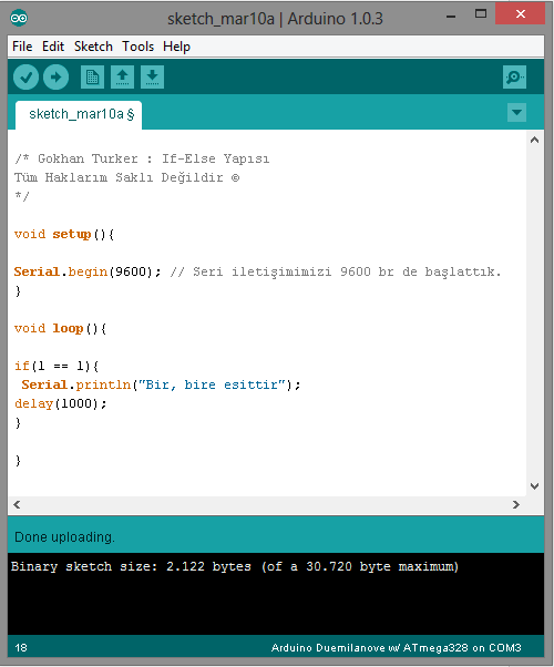 Gokhan's Arduino: İf-Else Yapısı