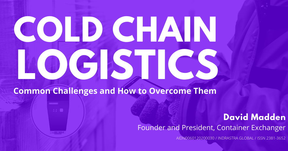 Cold Chain Logistics: Common Challenges and How to Overcome Them