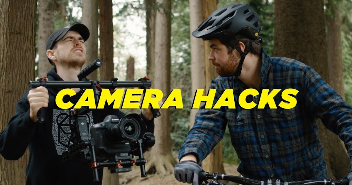 Camera Hacks That Will Make You A Better Filmmaker - Photography Blog ...