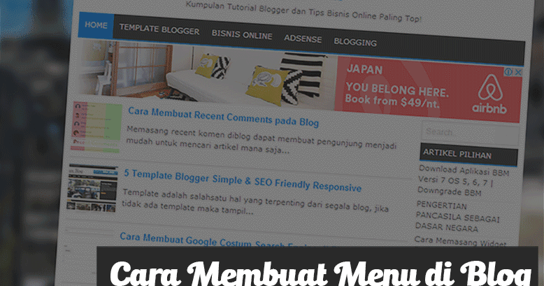 Membuat Menu Di Blogspot Cara Membuat Daftar Menu Di Android Atau Komputer - Udin Blog