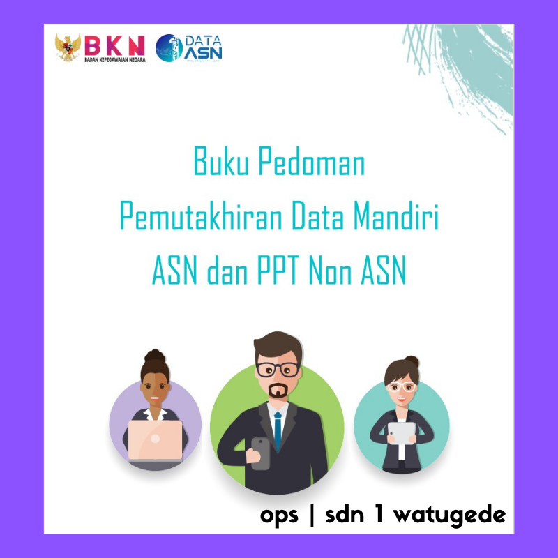 Buku Pedoman Pemutakhiran Data Mandiri ASN dan PPT Non ASN