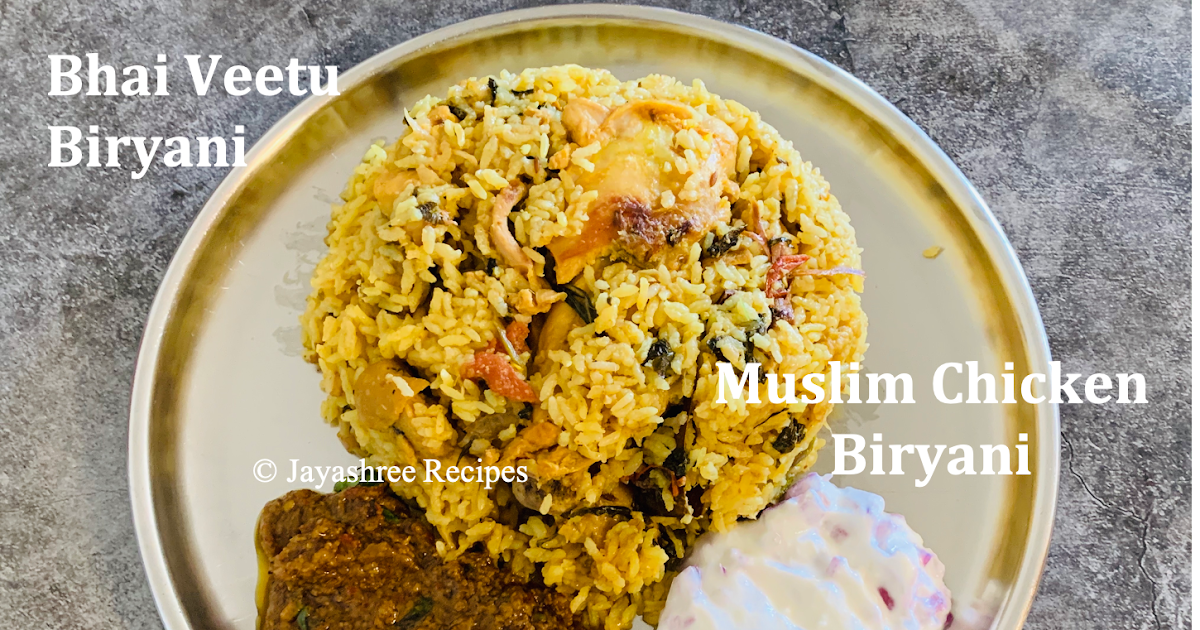 Muslim Chicken Biryani Recipe | Chicken Biryani Recipe | Jayashree Recipes