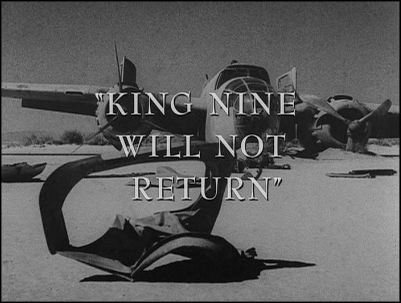 Ryan's Twilight Zone Reviews: King Nine Will Not Return