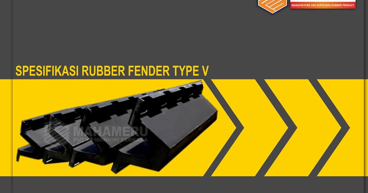 Rubber Fender type V 500 H - 1000 L - Karet Fender tipe V 500 H - 1000 L
