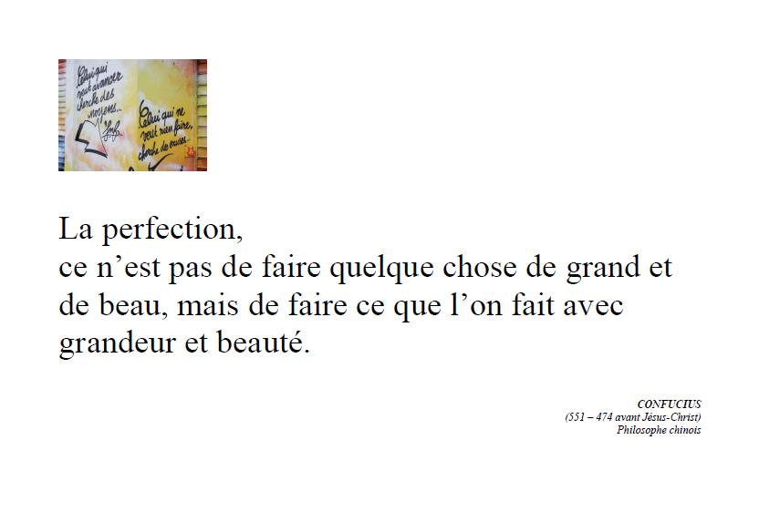 Une petite citation pour bien finir la semaine: La perfection