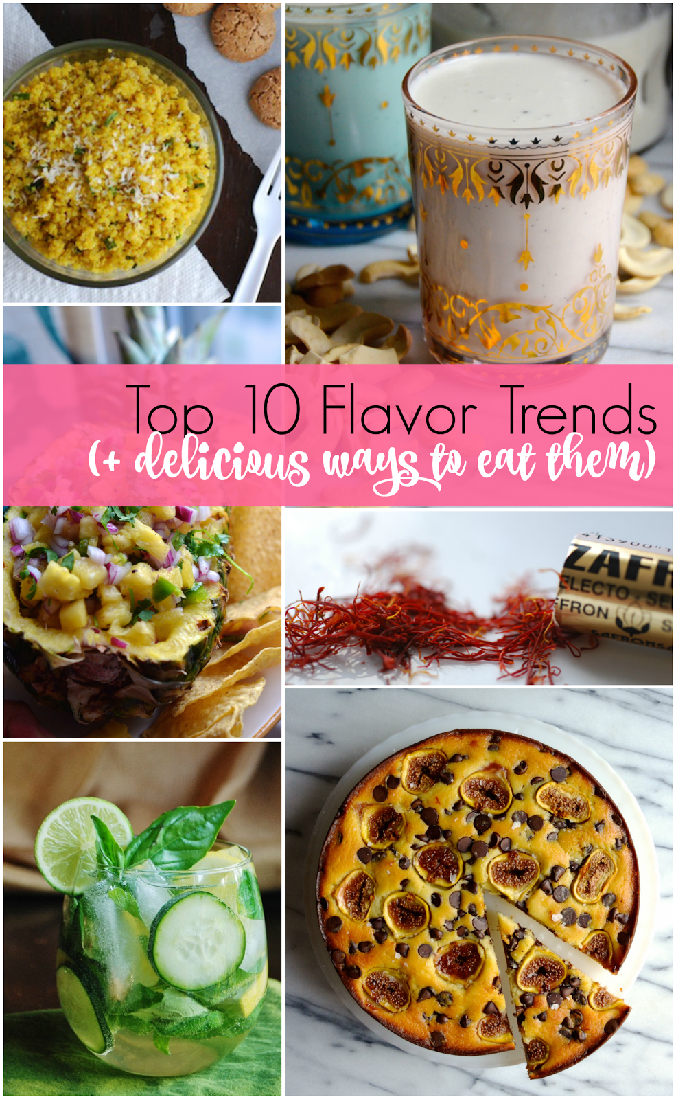 Top 10 Flavor Trends on Pinterest (+ delicious ways to eat them ...