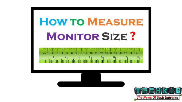 How To Measure Monitor Size how-to-measure-monitor-size