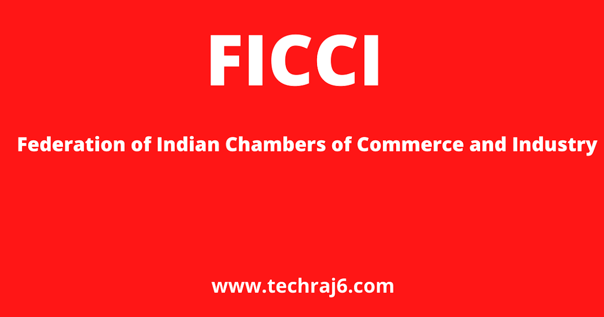 FICCI full form, What is the full form of FICCI