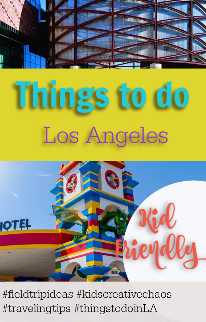 Best Things To Do In LA With Kids Adventures Of Kids Creative Chaos best-things-to-do-in-la-with-kids-adventures-of-kids-creative-chaos