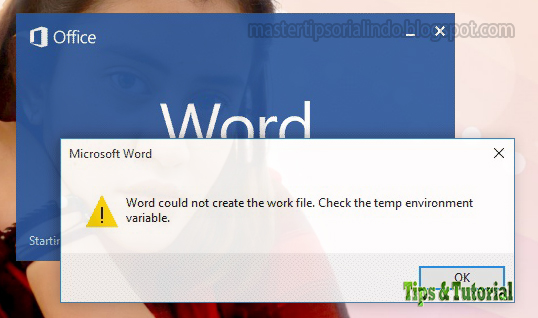Memperbaiki Error Word could not create the work file, Check the Temp ...