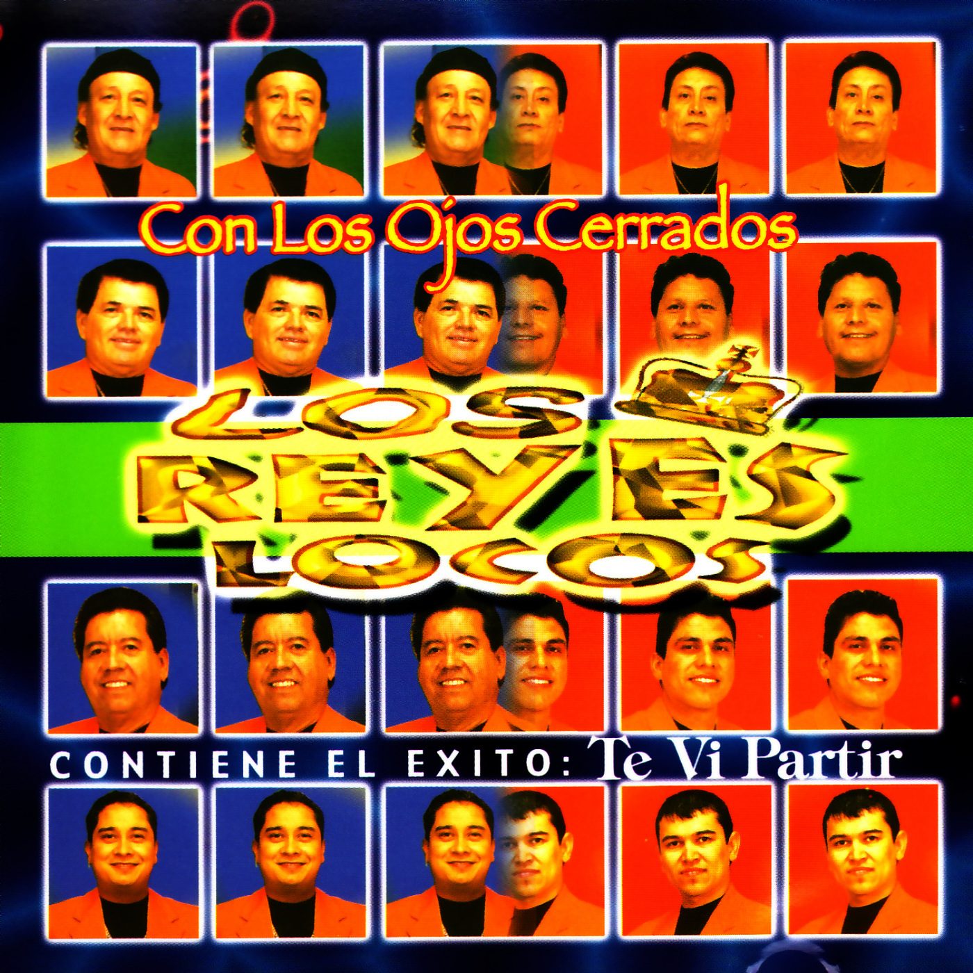 Mis discografias : Discografia Los Reyes Locos