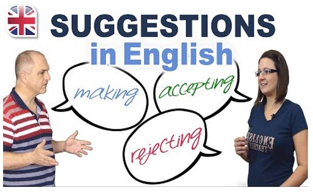 SMART ENGLISH EDUCATION : HOW TO MAKE SUGGESTIONS & ITS RESPONSES