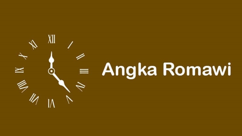 Cara Penulisan dan Konversi Angka Romawi - Pijaria