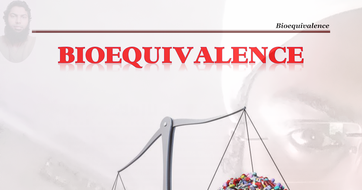 Essential Pharma Documents: Bioequivalence