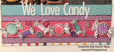 Scrapping My Blessings : We Love Candy