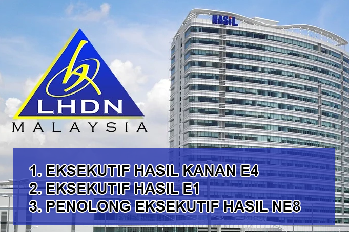 Baru Dibuka Jawatan Kosong Lembaga Hasil Dalam Negeri LHDN - JOBCARI ...