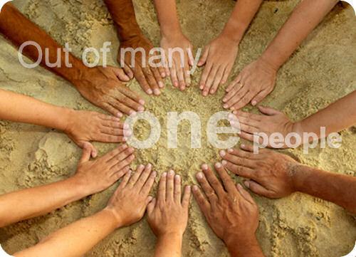 Living Life to the Fullest: Out of Many One People