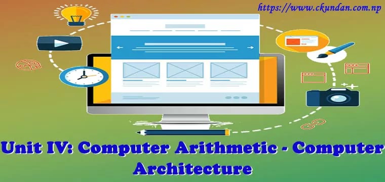 Unit Iv Computer Arithmetic Bca 5th Semester Computer Architecture Notes Pdf