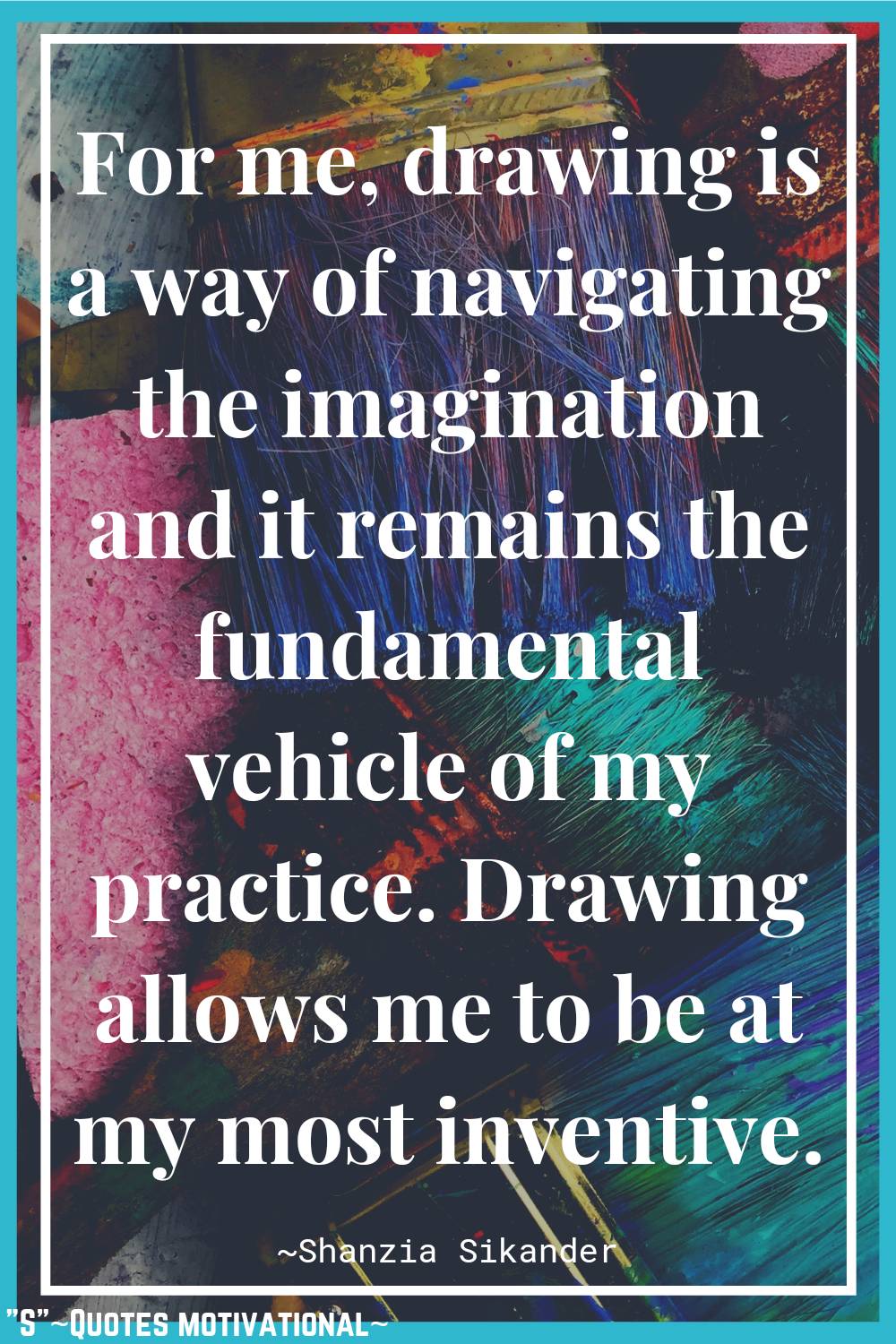 Best 100 Drawing Quotes And Captions By Famous Artists-Quotes Motivational