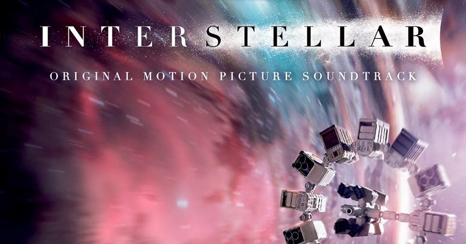 La Música, El cine y Yo: Interstellar (Soundtrack)