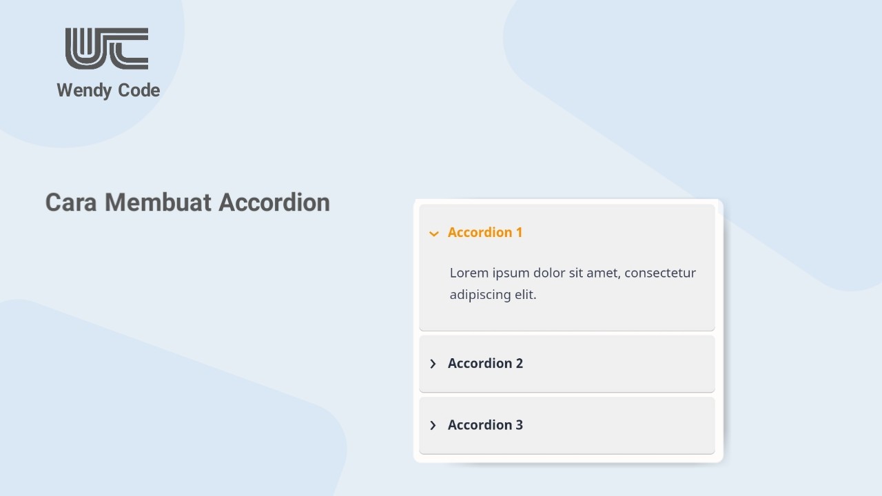accordion dengan html dan css - Wendy Code
