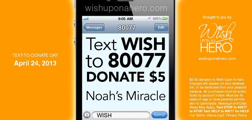 Noah's Miracle : Text-To-Donate Day