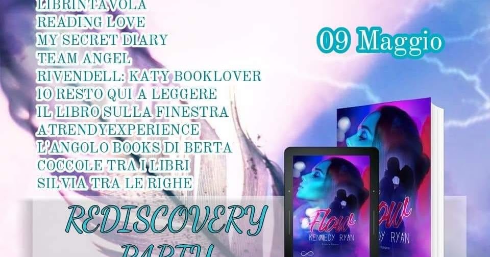 L'angolo books di Berta: Rediscovery Party "Flow" di Kennedy Ryan