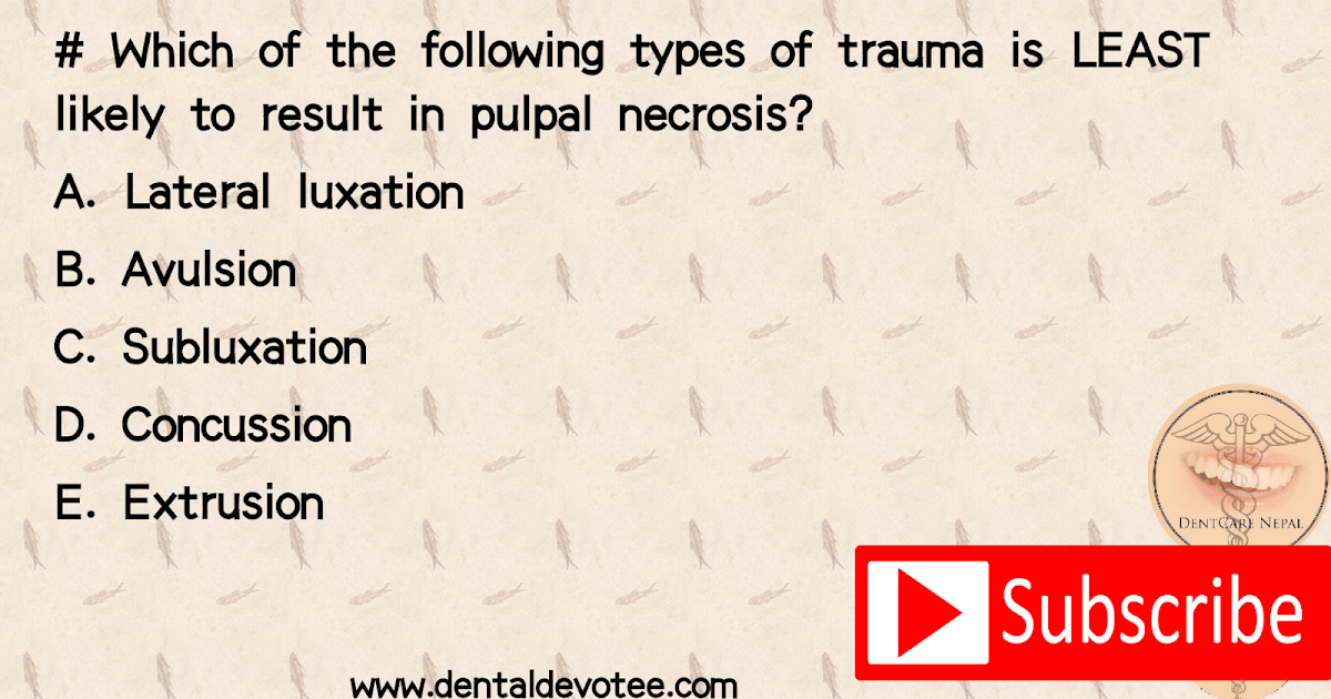 Dentosphere : World of Dentistry: Causes of Pulpal Necrosis